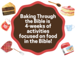 Baking Through the Bible – Deeper KidMin