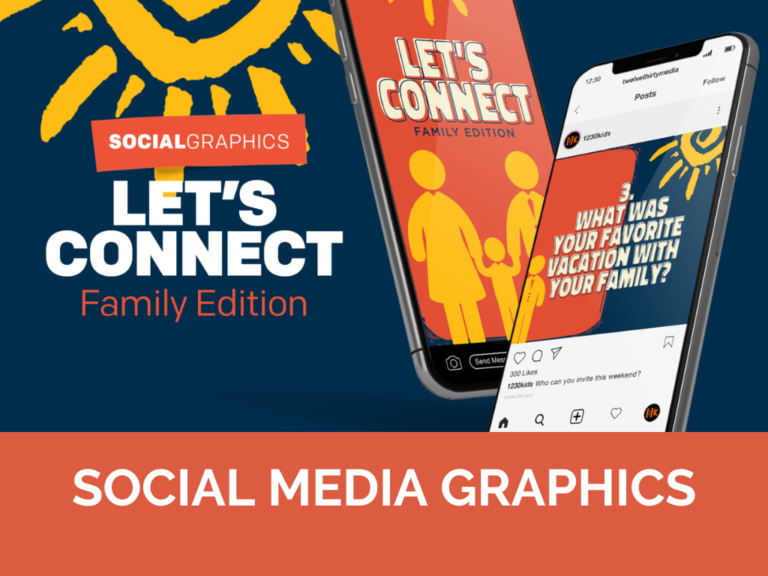 Let’s Connect Family Edition: Social Graphics – Deeper KidMin