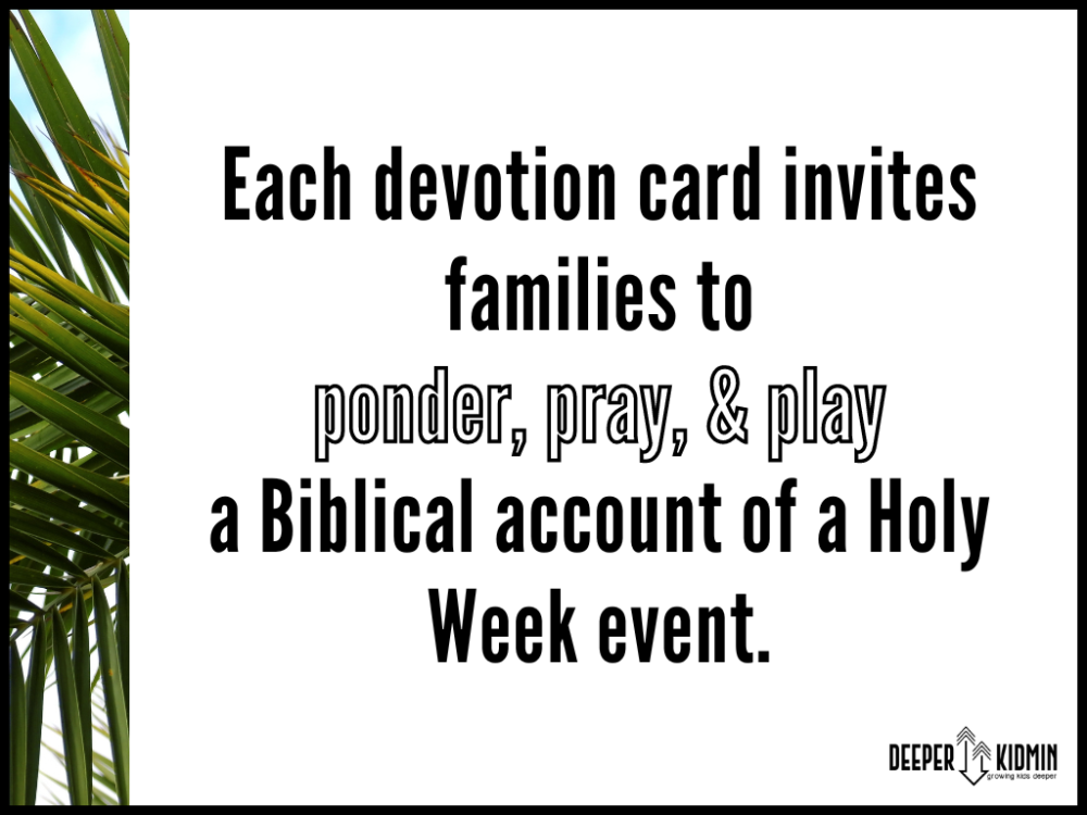 Sunday to Sunday: Holy Week Devotion for Families – Deeper KidMin