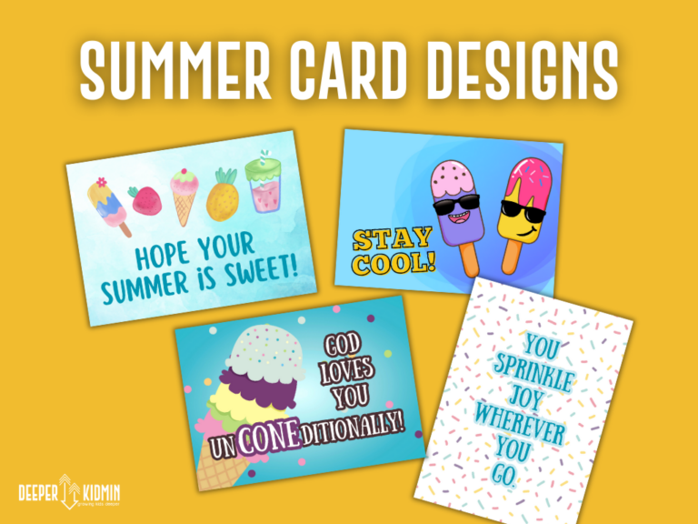 Sweet Summer Card Designs – Deeper KidMin
