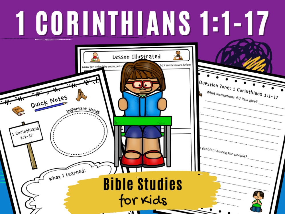 Bible Studies for Kids – 1 Corinthians 1:1-17 – Deeper KidMin