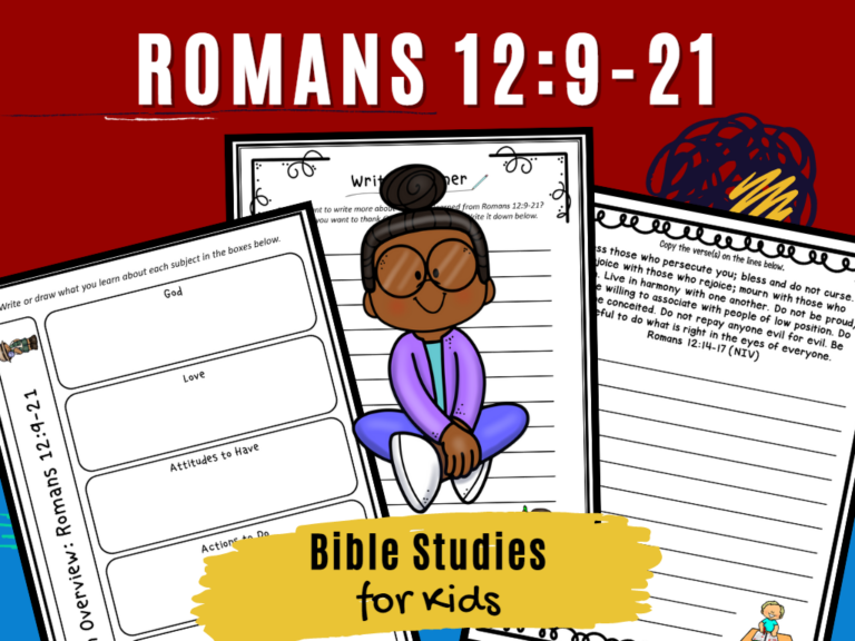 Bible Studies for Kids – Romans 12:9-21 – Deeper KidMin