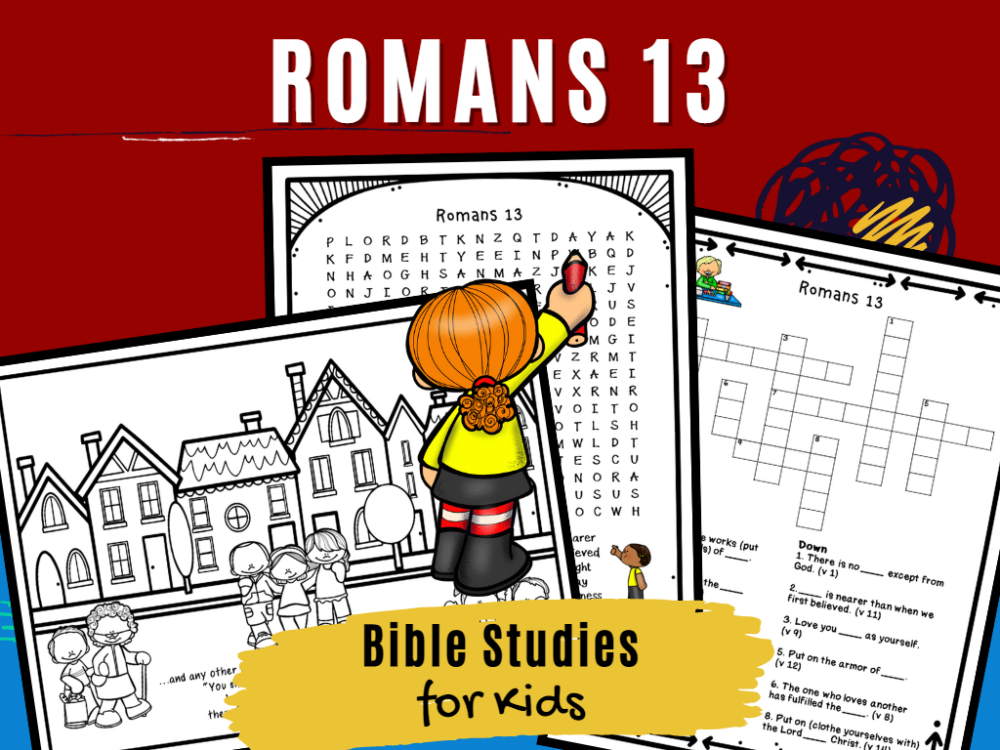 Bible Studies for Kids – Romans 13 – Deeper KidMin