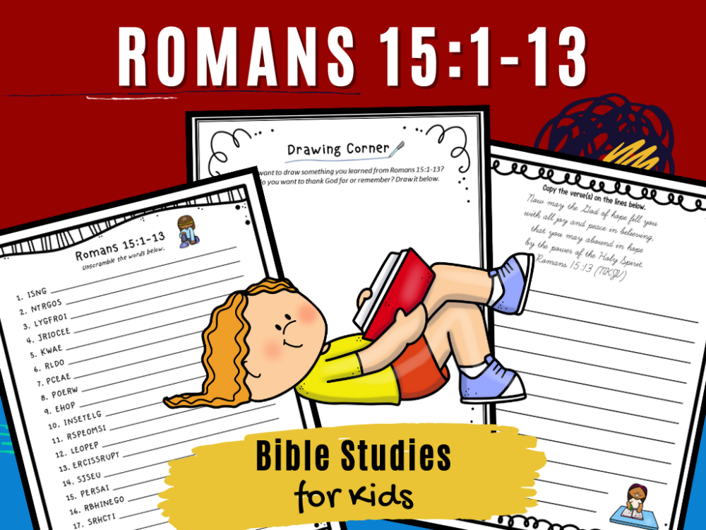 Bible Studies for Kids – Romans 15:1-13 – Deeper KidMin