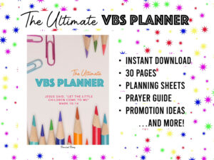 The Ultimate VBS Planner – Deeper KidMin