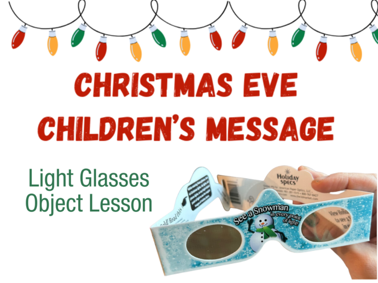 Christmas Eve Children’s Message + Light Glasses Object Lesson & Gift ...