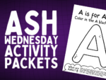 Ash Wednesday Kids Activity Packet – Deeper KidMin