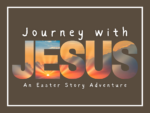 Journey With Jesus: An Easter Story Adventure for Kids – Deeper KidMin