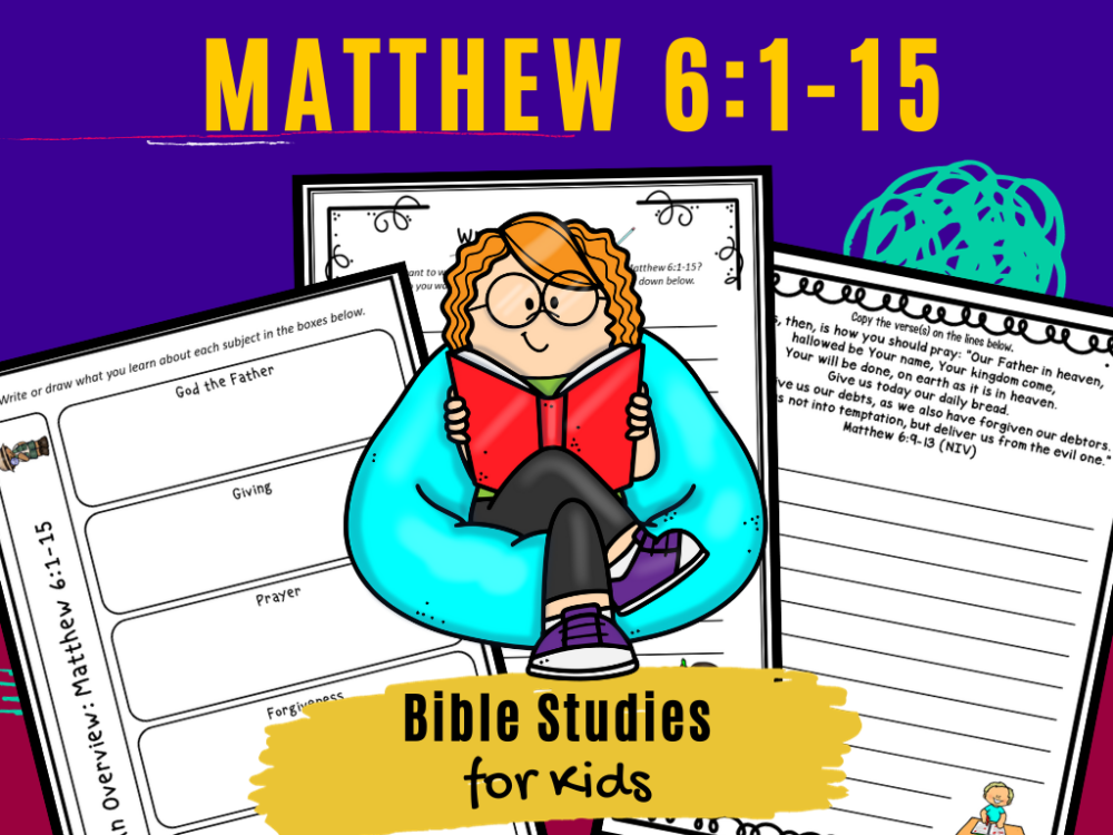 Bible Studies for Kids – Matthew 6:1-15 – Deeper KidMin