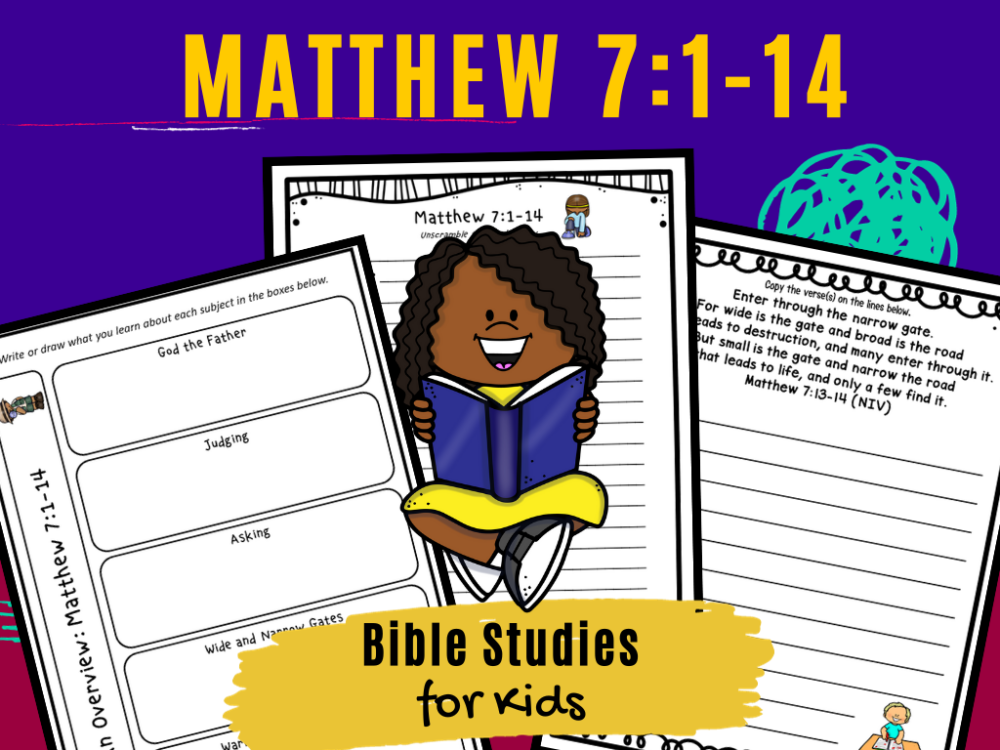 Bible Studies for Kids – Matthew 7:1-14 – Deeper KidMin