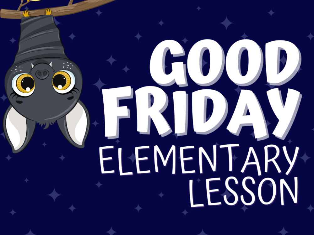 Elementary Good Friday Lesson – The Longest Night Ever – Deeper KidMin