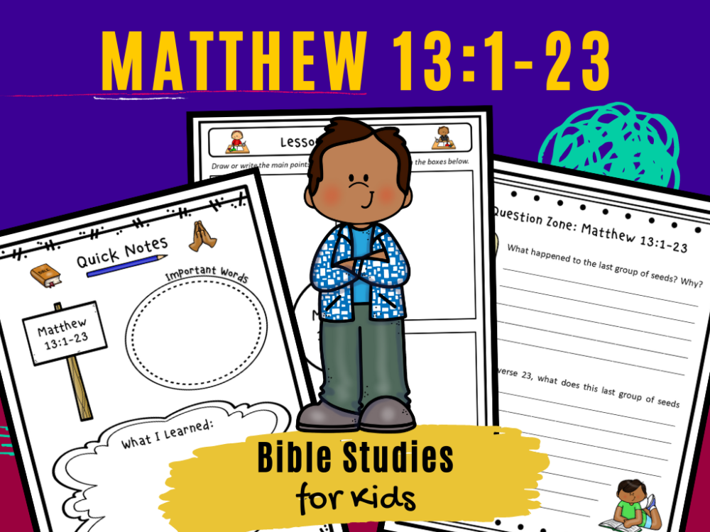 Bible Studies for Kids – Matthew 13:1-23 – Deeper KidMin