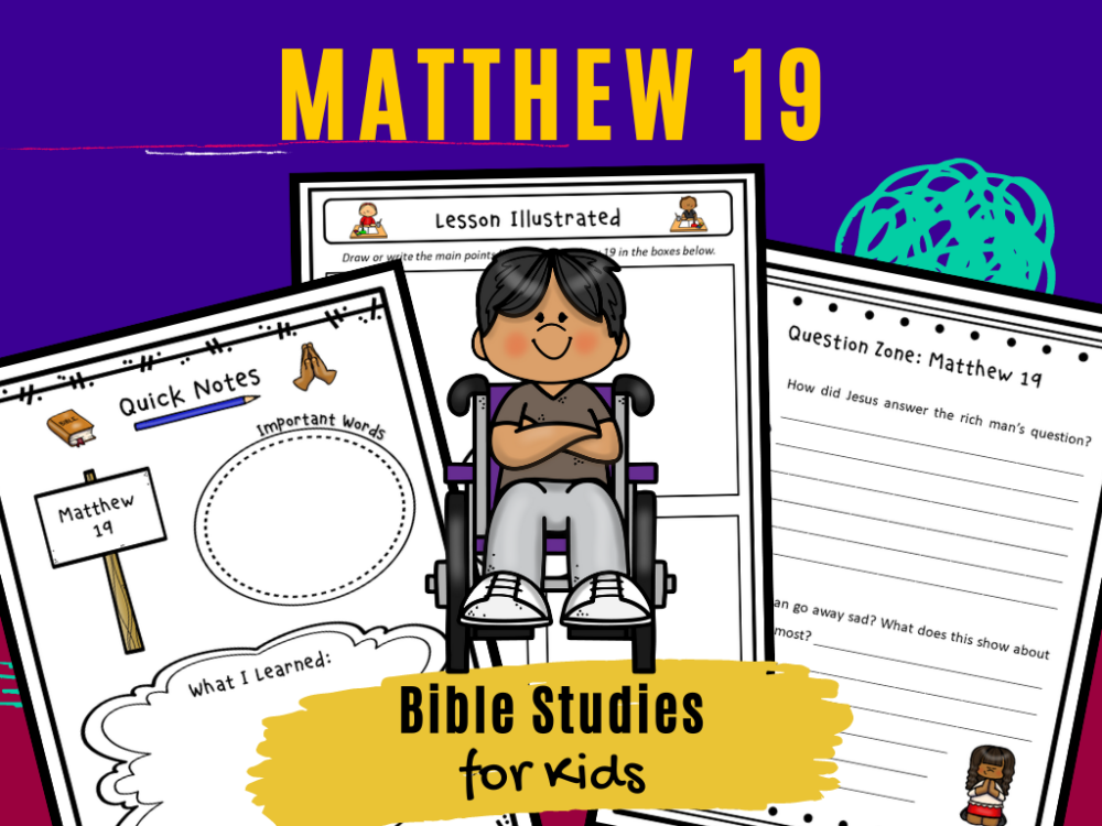 Bible Studies for Kids – Matthew 19 – Deeper KidMin