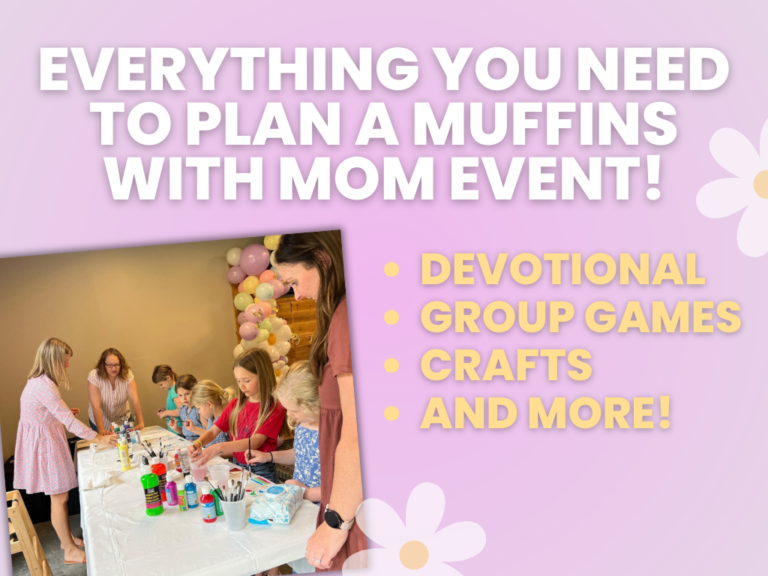Muffins with Mom All-Inclusive Event Planning Guide – Deeper KidMin