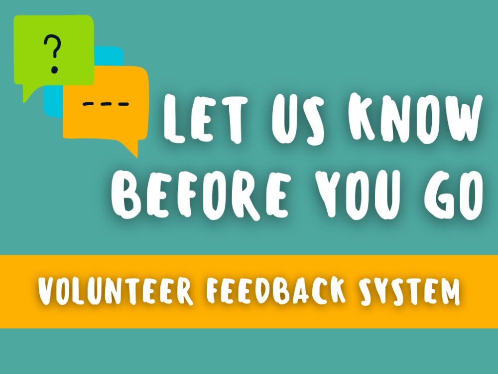 “Let Us Know Before You Go” Volunteer Feedback System – Deeper KidMin