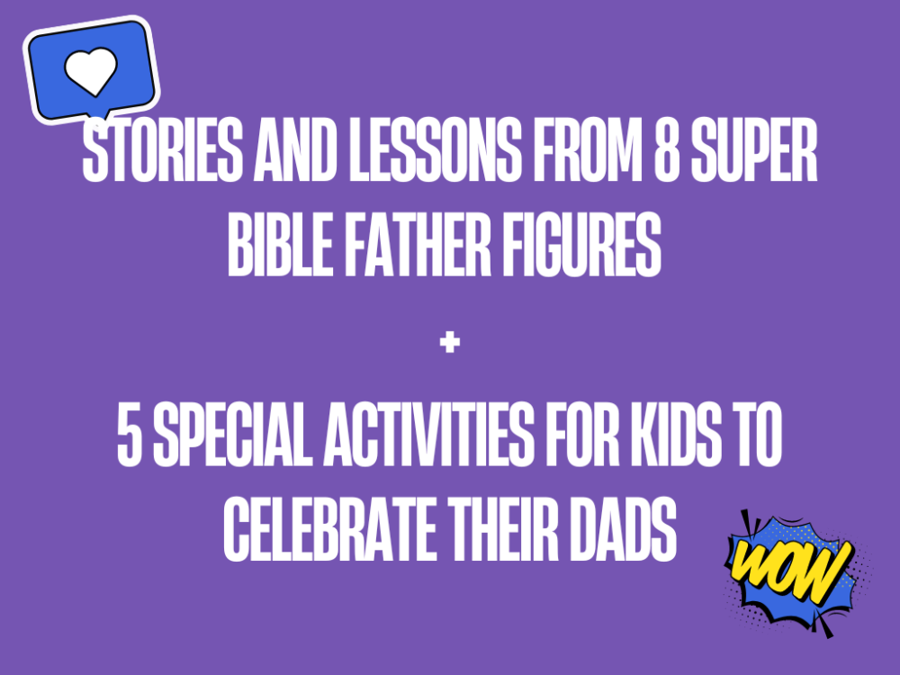 Super Bible Father Figures – Bible Study for Kids – Deeper KidMin