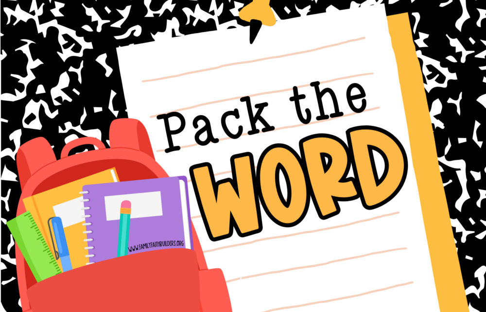 Pack the Word: A Back-to-School Resource for Kids – Deeper KidMin