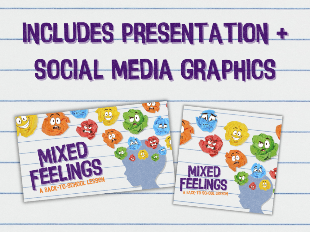 Mixed Feelings: An Emotions-Focused Back-to-School Lesson – Deeper KidMin