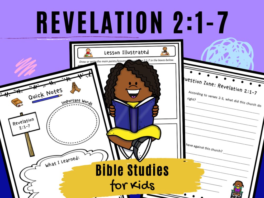 Bible Studies for Kids – Revelation 2:1-7 – Deeper KidMin