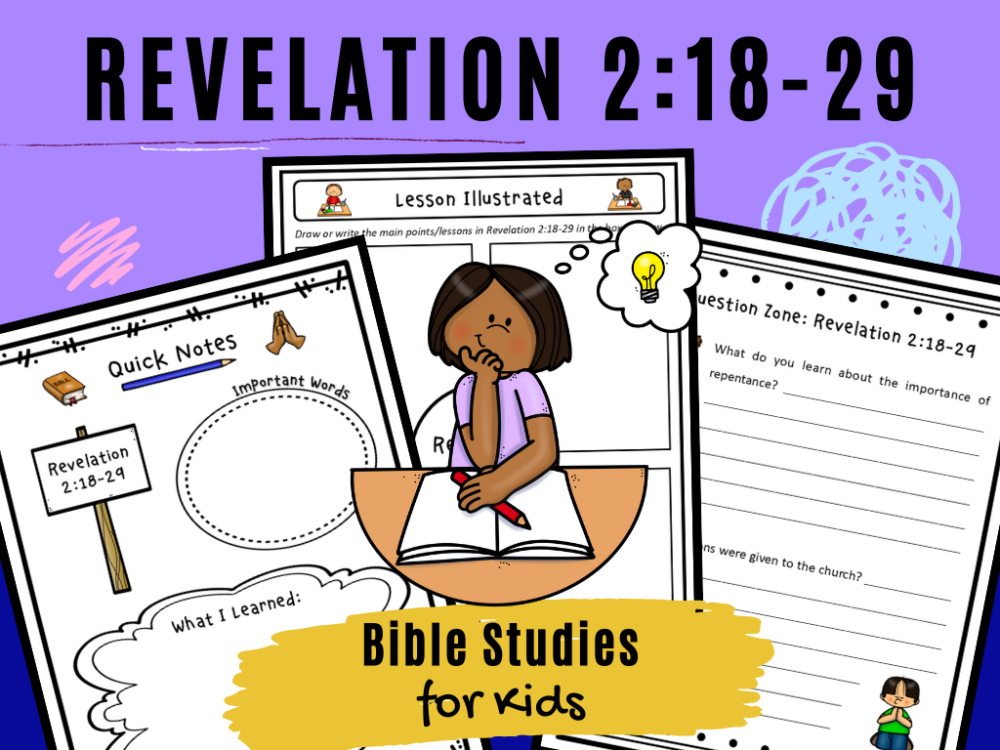Bible Studies for Kids – Revelation 2:18-29 – Deeper KidMin