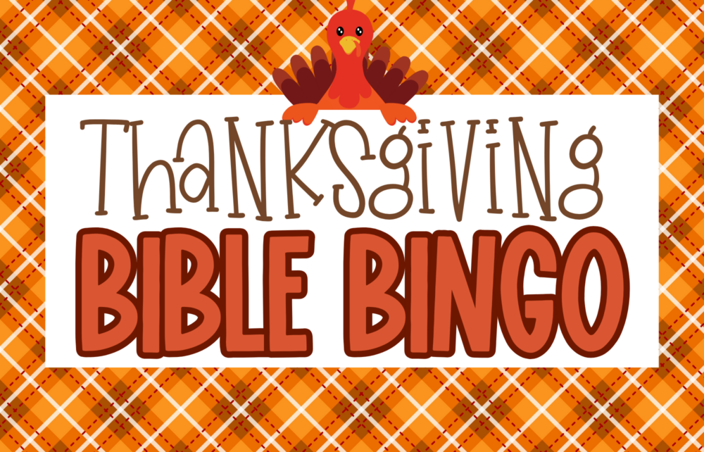 Thanksgiving Bible Bingo – Deeper KidMin