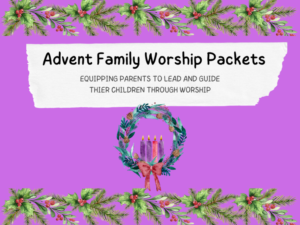 Advent Family Worship Packets – Deeper KidMin