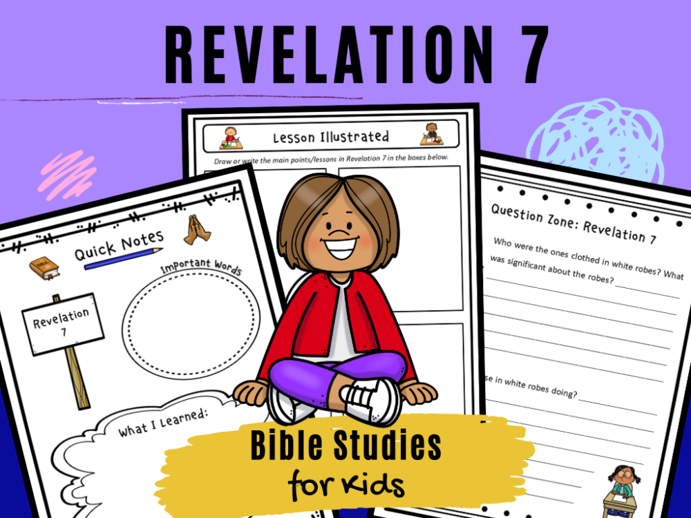 Bible Studies for Kids – Revelation 7 – Deeper KidMin