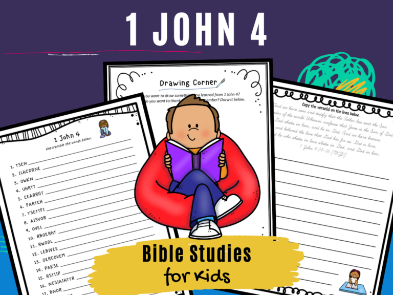 Bible Studies for Kids – 1 John 4 – Deeper KidMin