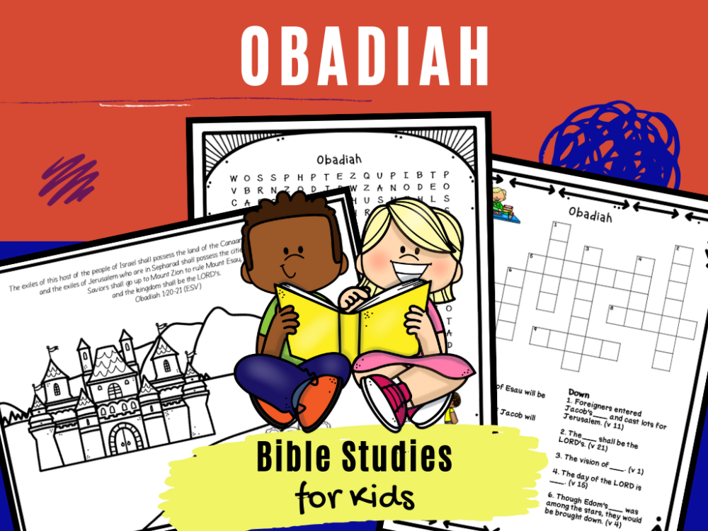 Bible Studies for Kids – Obadiah – Deeper KidMin