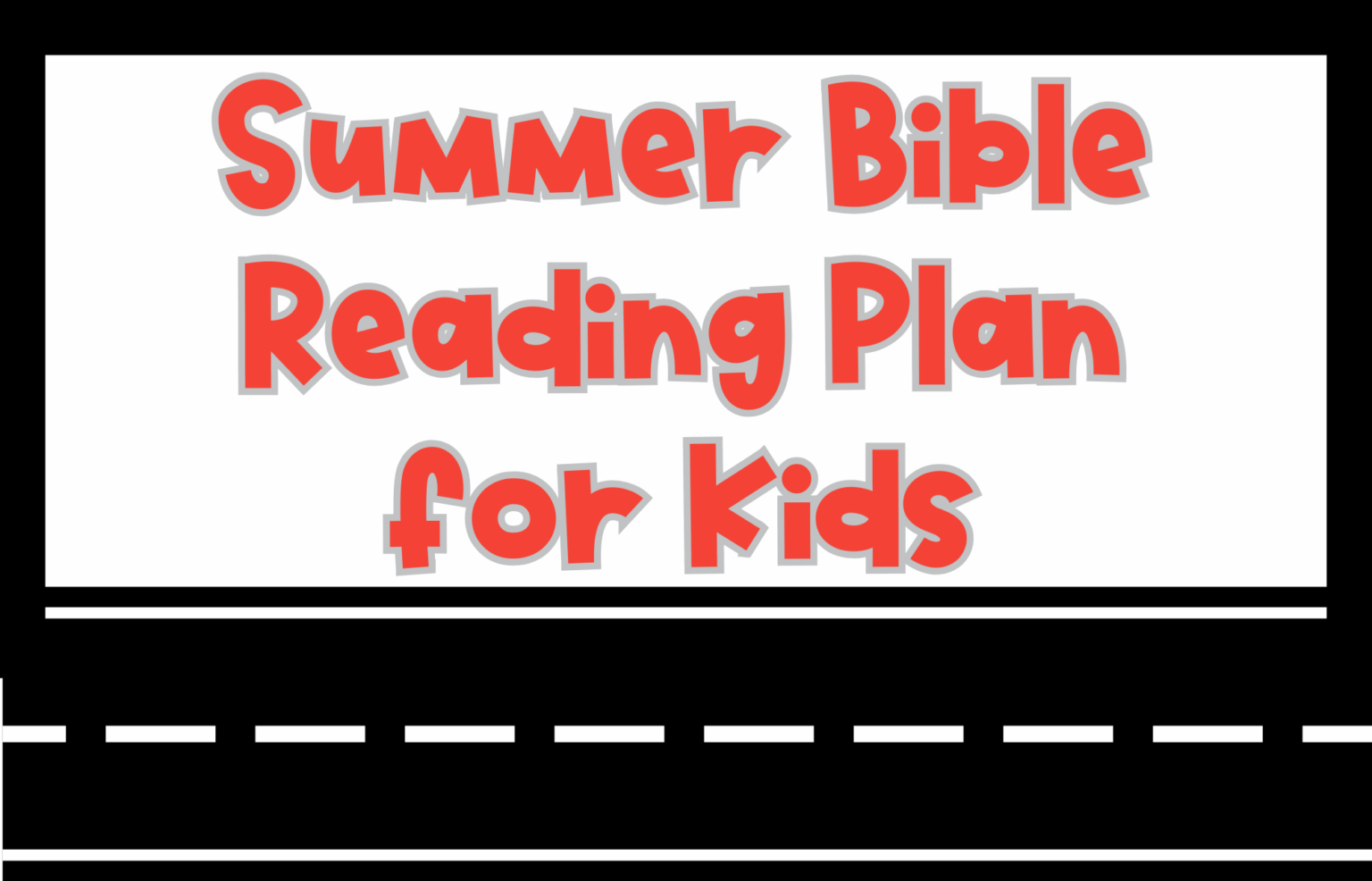 Faith Fuel (Summer Bible Reading Plan) – Deeper KidMin