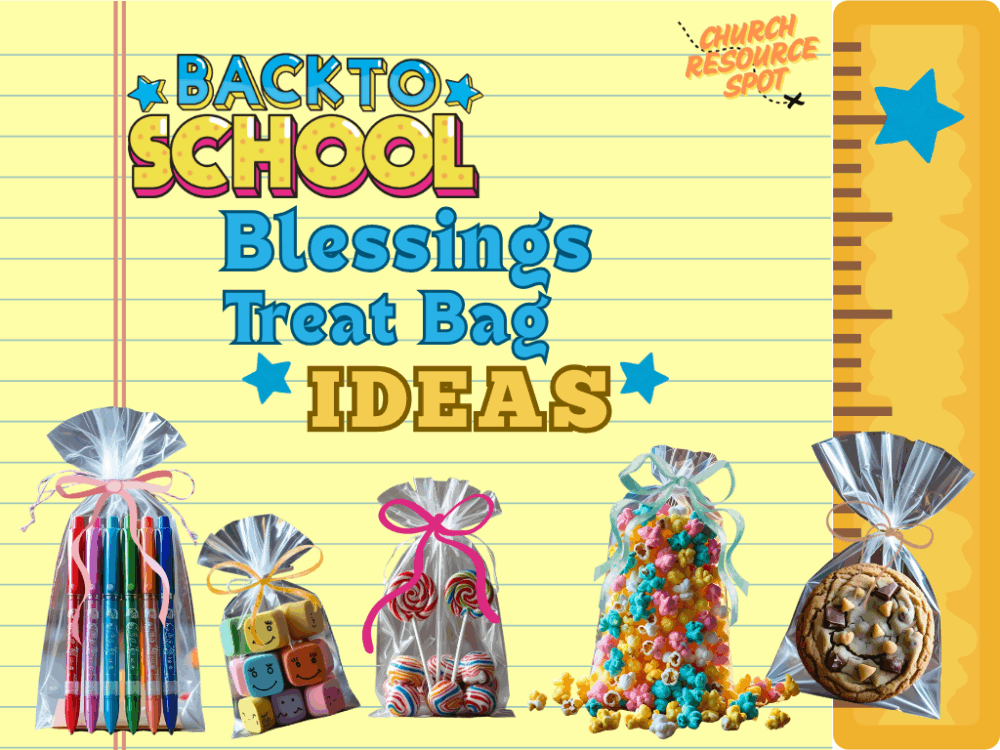 Back to School Blessings Treat Bag Ideas – Deeper KidMin