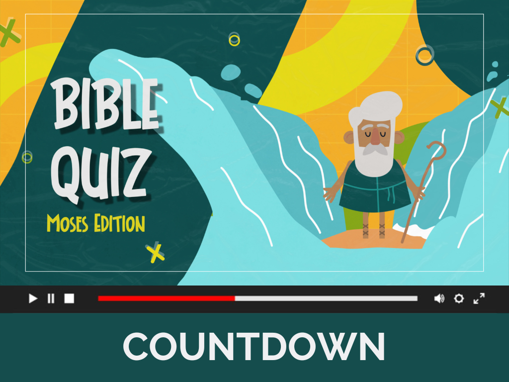 Bible Quiz: Moses Edition – Countdown – Deeper KidMin