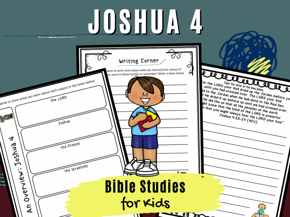 Bible Studies for Kids – Joshua 4 – Deeper KidMin