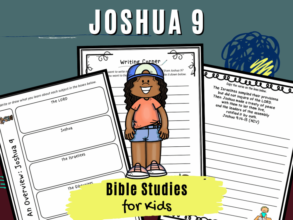 Bible Studies for Kids – Joshua 9 – Deeper KidMin